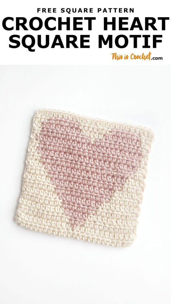 Easy Crochet Heart Square Pattern - This is Crochet