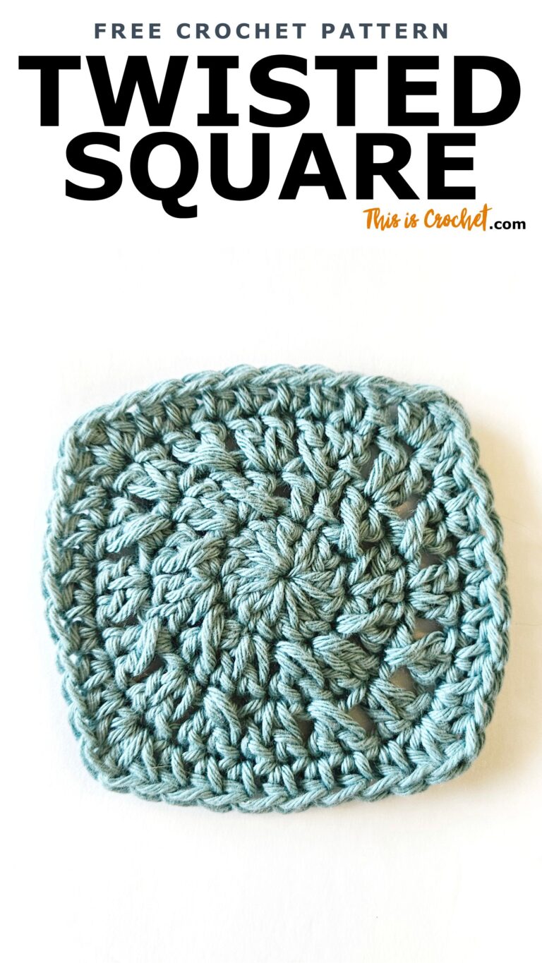 Twisted Crochet Square Pattern - This is Crochet